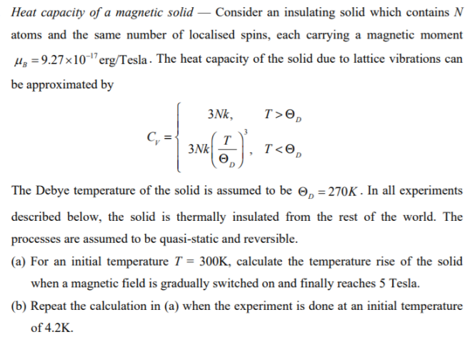 Solved Heat capacity of a magnetic solid — Consider an | Chegg.com