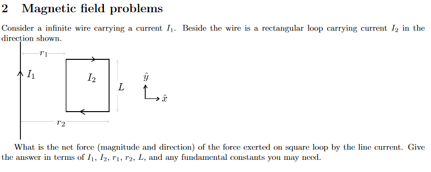 Solved 2 Magnetic field problems Consider a infinite wire | Chegg.com