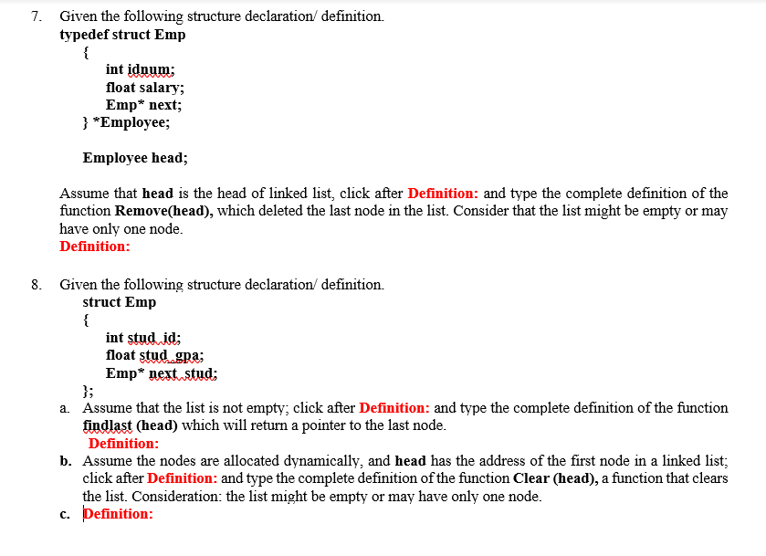 Solved 7 Given The Following Structure Declaration