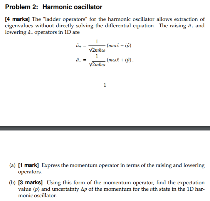 Solved Problem 2: Harmonic oscillator [4 marks] The "ladder | Chegg.com