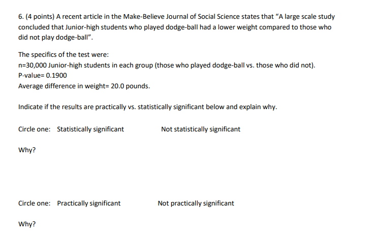 Solved 6. (4 points) A recent article in the Make-Believe | Chegg.com