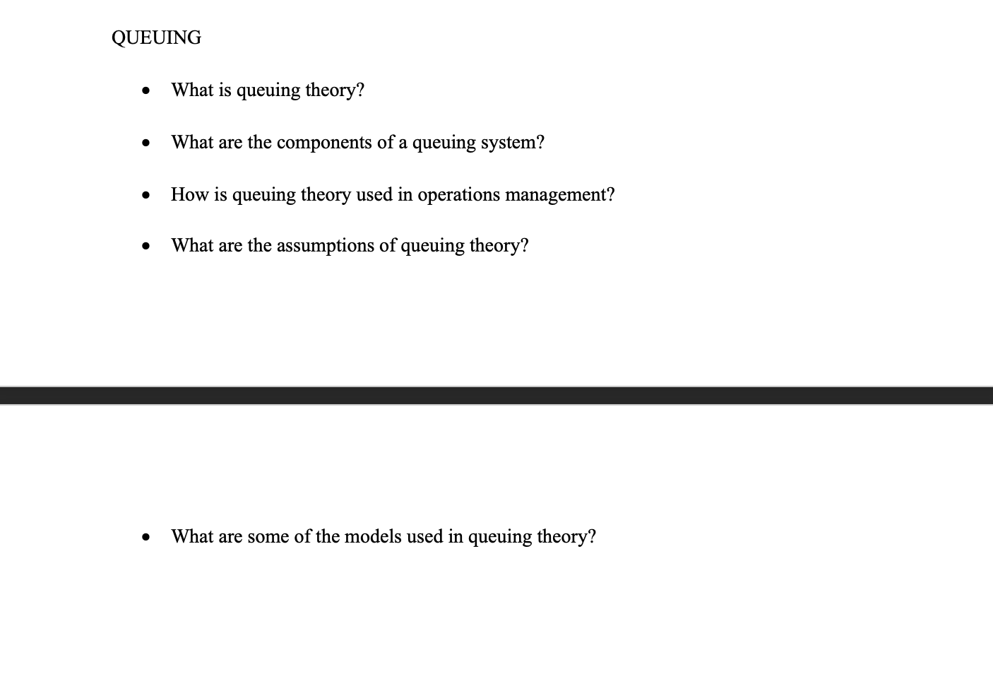 Solved QUEUING - What is queuing theory? - What are the | Chegg.com