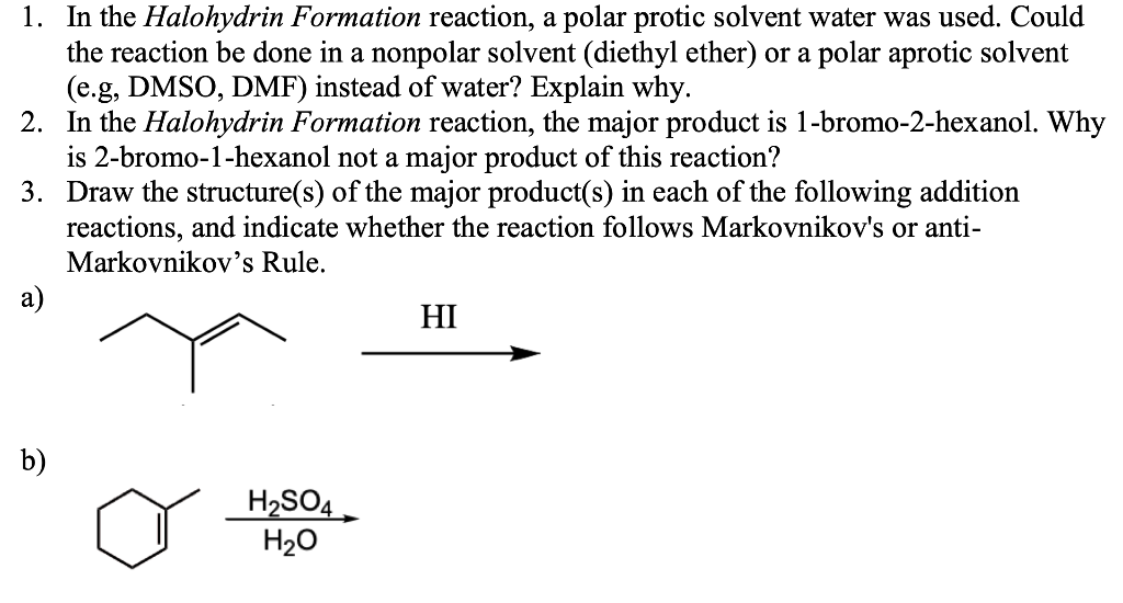 Solved 1. In the Halohydrin Formation reaction, a polar | Chegg.com