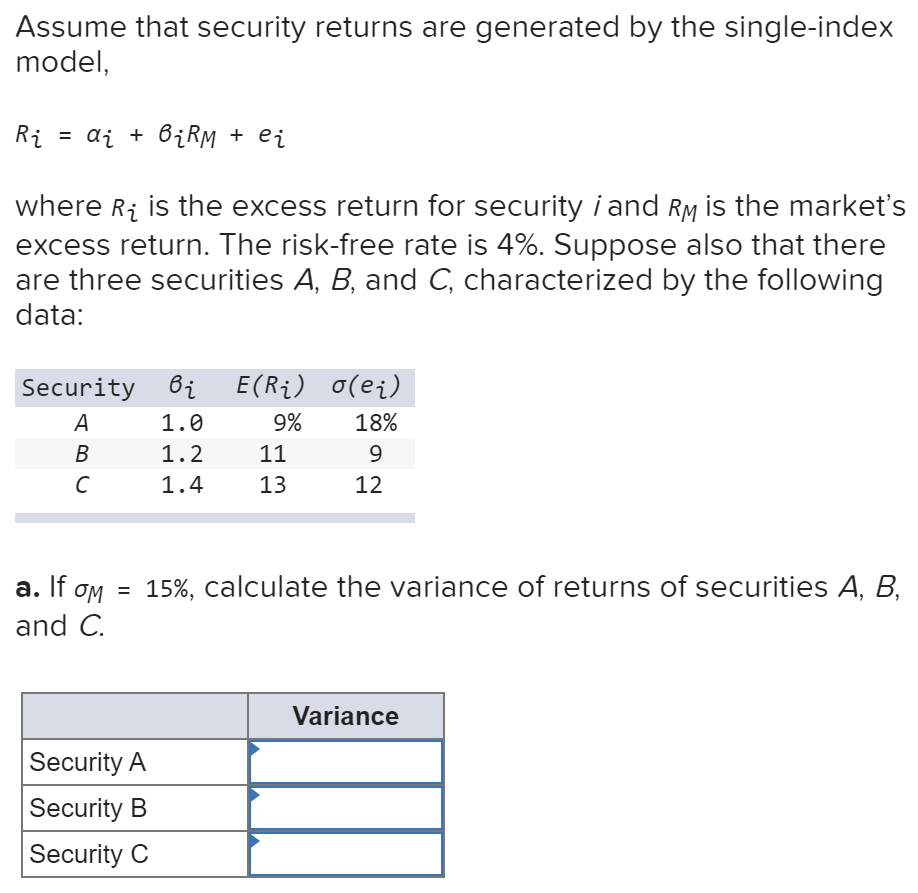 Solved Assume that security returns are generated by the | Chegg.com