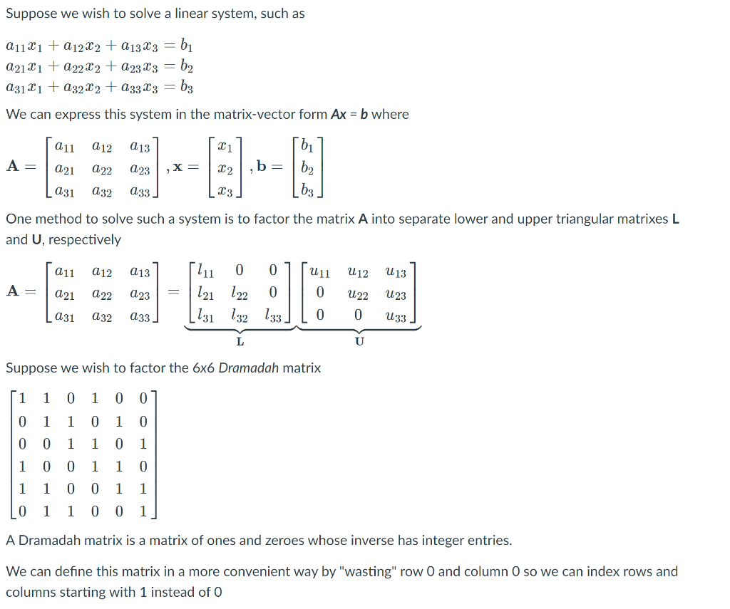 Solved Suppose we wish to solve a linear system, such as | Chegg.com
