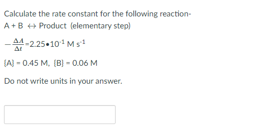 Solved Calculate the rate constant for the following | Chegg.com