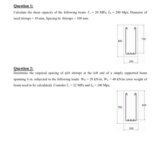 Solved Question 1: Calculate the shear capacity of the | Chegg.com
