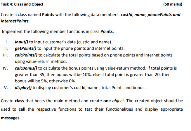 Solved Task 4: Class and Object (50 marks) Create a class | Chegg.com