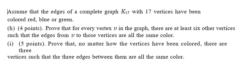 Solved |Assume that the edges of a complete graph K17 with | Chegg.com