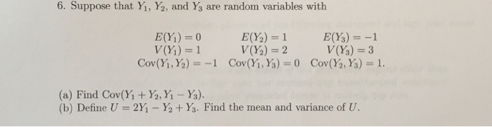 Solved 6. Suppose that Yi, Y, and Y's are random variables | Chegg.com