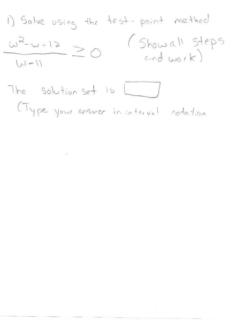 Solved 1) Solve using the test point method wa wola ( | Chegg.com