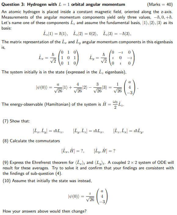 Solved Question 3: Hydrogen with L = 1 orbital angular | Chegg.com