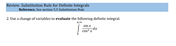 Solved Review. Substitution Rule for Definite Integrals | Chegg.com