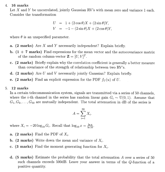 4. 16 marks Let X and Y be uncorrelated, jointly | Chegg.com