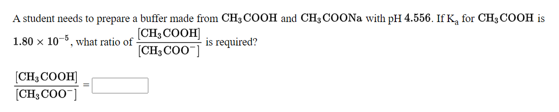 Solved A student needs to prepare a buffer made from CH3COOH | Chegg.com