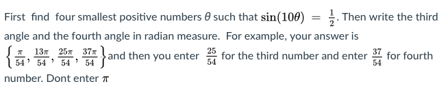 Solved First find four smallest positive numbers θ such that | Chegg.com