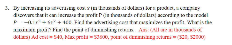 Solved 3. By increasing its advertising cost x (in thousands | Chegg.com