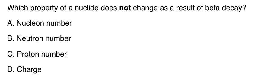 Solved Which property of a nuclide does not change as a | Chegg.com