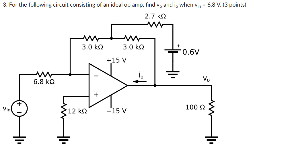 Solved 2. For the following ideal op amp: Complete the table | Chegg.com