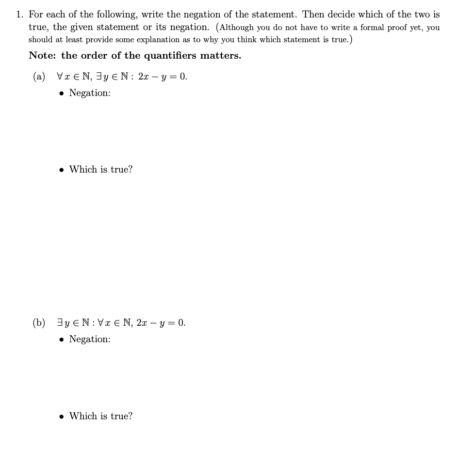 Solved 1. For each of the following, write the negation of | Chegg.com