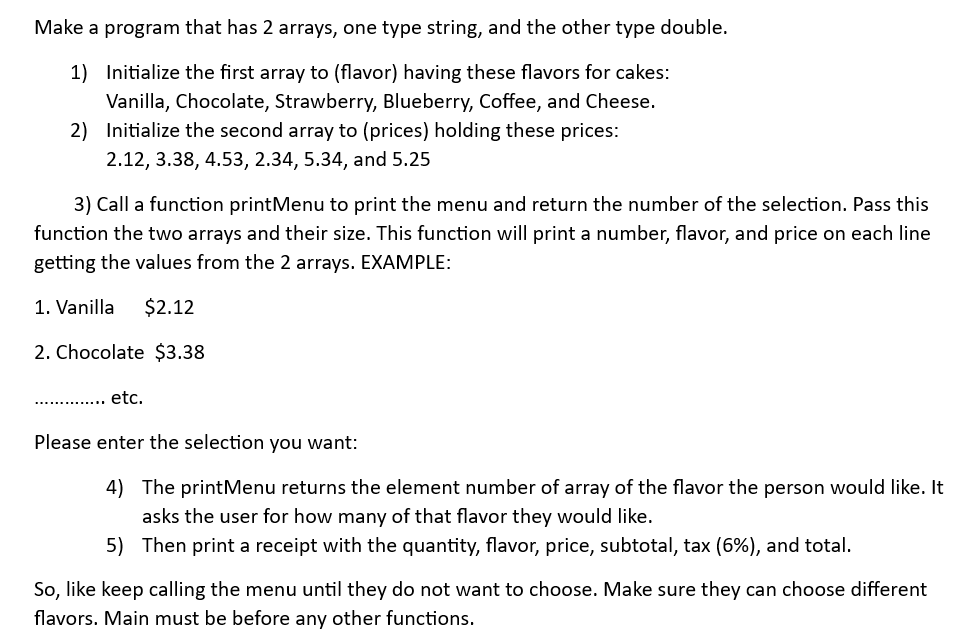 Solved In C++, make sure main is before any other function. | Chegg.com
