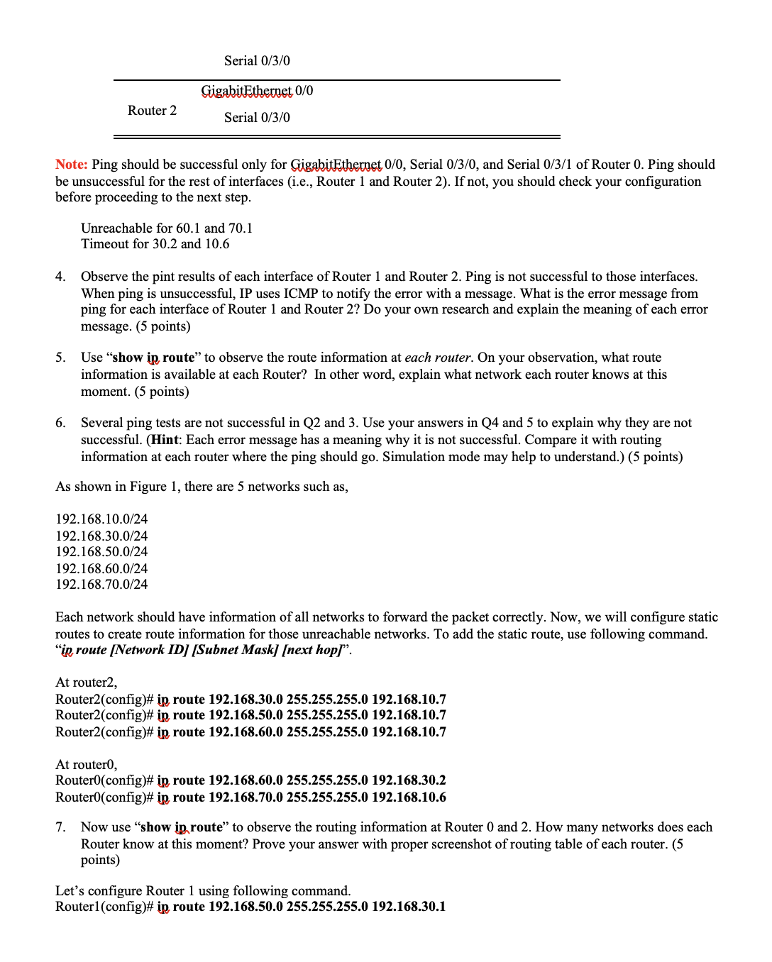 Solved A router is a special purpose computer designed to | Chegg.com