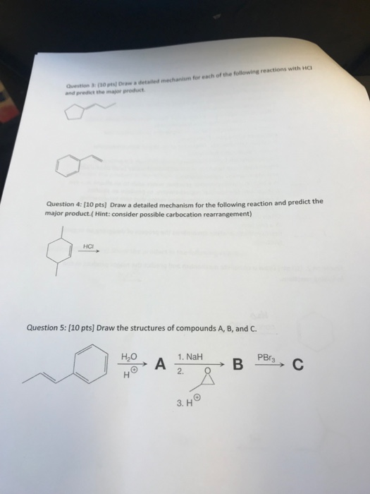Solved Qestion(30 pts) Draw a detailed mechanism for each of | Chegg.com