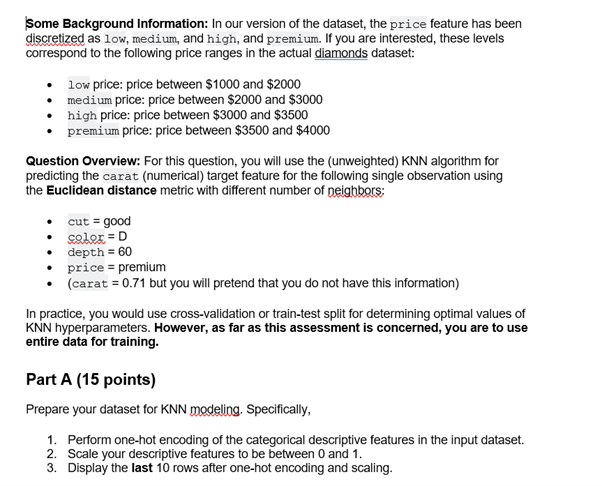 Solved Some Background Information: In our version of the | Chegg.com