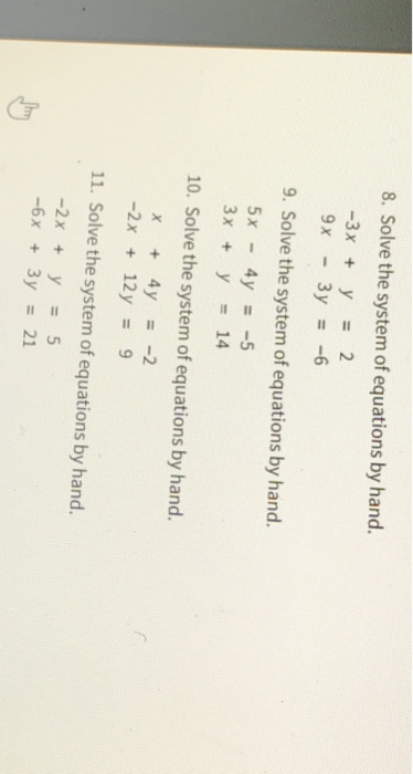Solved 8. Solve the system of equations by hand. 9. Solve | Chegg.com