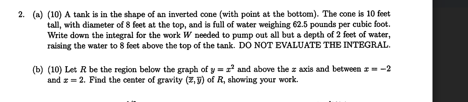 Solved (a) (10) A tank is in the shape of an inverted cone | Chegg.com