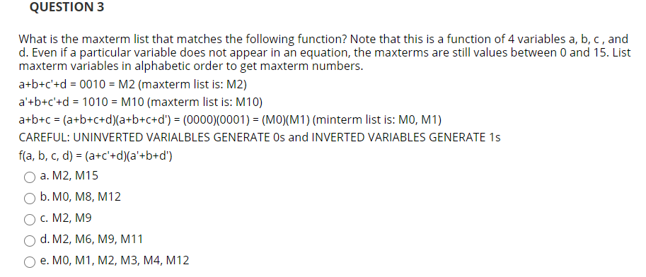 Solved QUESTION 3 What is the maxterm list that matches the | Chegg.com