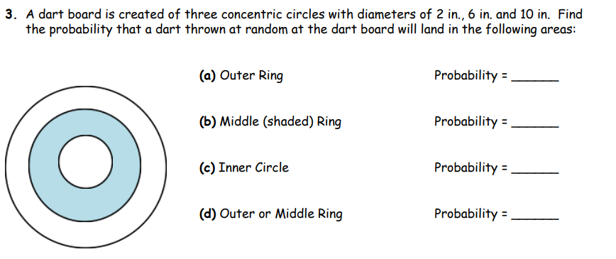 Solved 3. A dart board is created of three concentric | Chegg.com