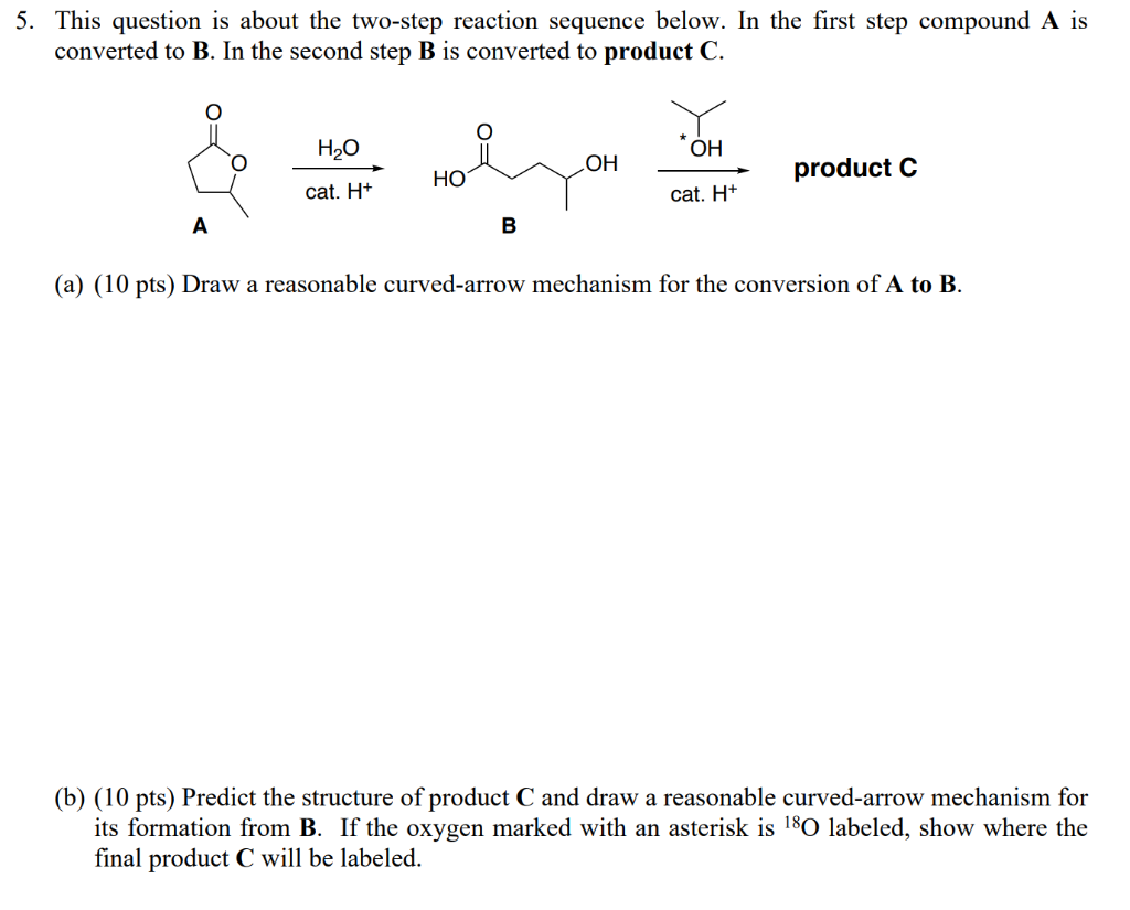 Solved 5. This question is about the two-step reaction | Chegg.com