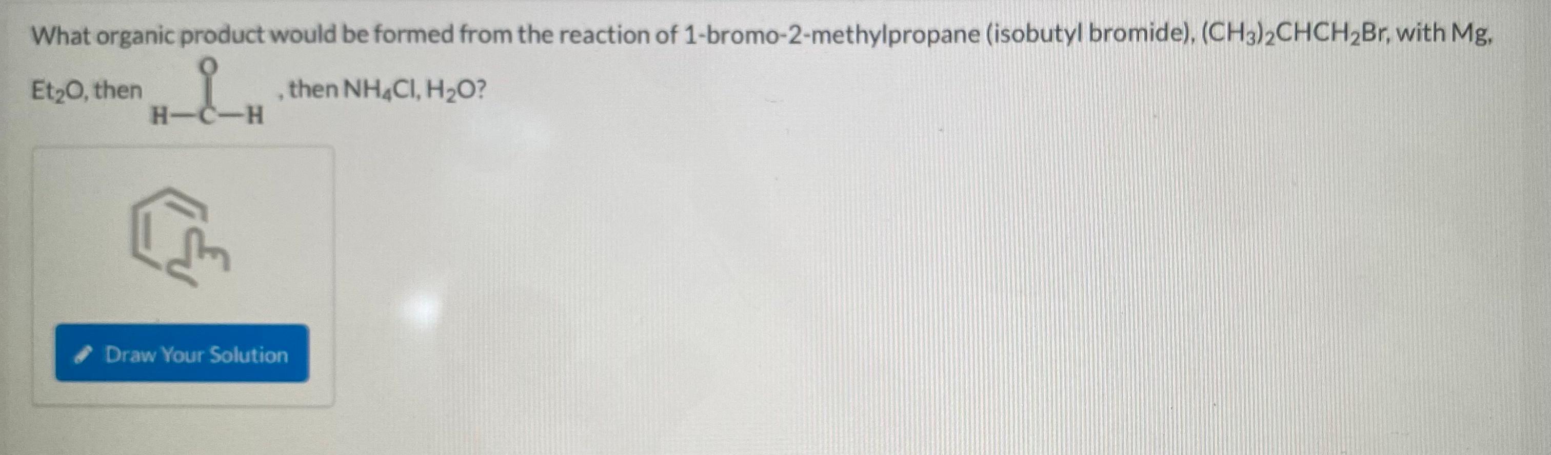 Solved What organic product would be formed from the | Chegg.com