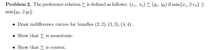 Solved Problem 2. The preference relation is defined as | Chegg.com