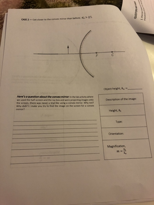 Solved CONCAVE MIRROR CASE 1-Start far from the mirror, d, | Chegg.com