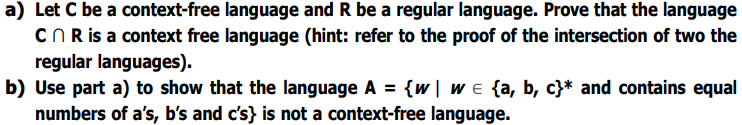 Solved a) Let C be a context-free language and R be a | Chegg.com