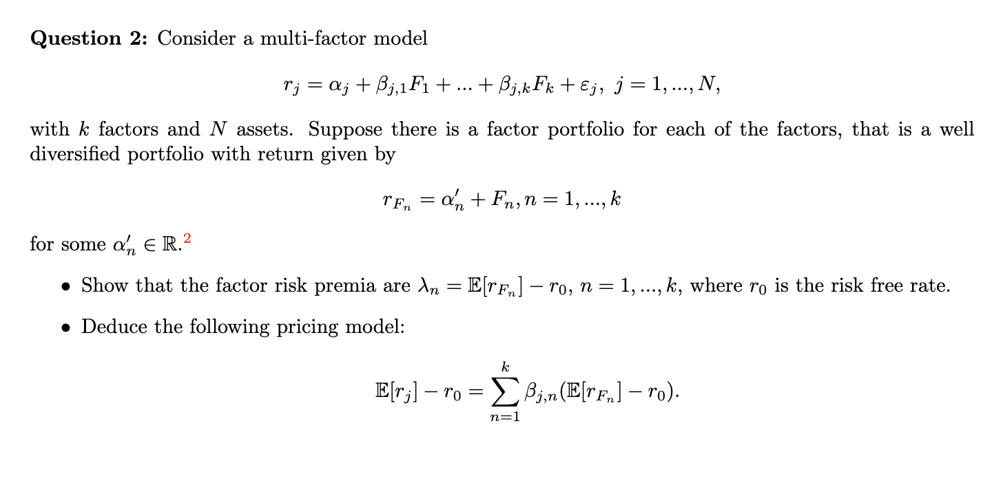 Question 2: Consider a multi-factor model | Chegg.com