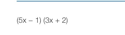 Solved (5x - 1) (3x 2) | Chegg.com