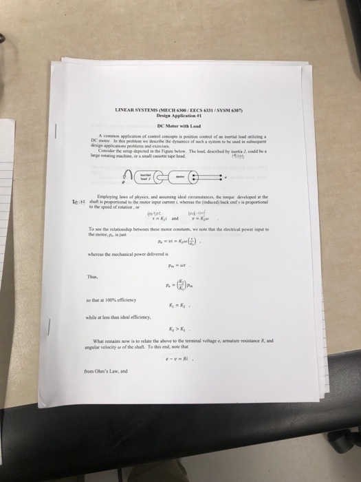 MECH 6300VEECS 6331/SYSM 6307 Linear Systems Design | Chegg.com