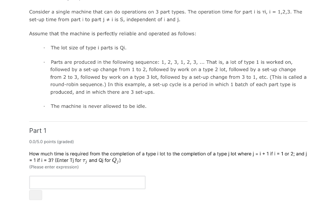Consider a single machine that can do operations on 3 | Chegg.com