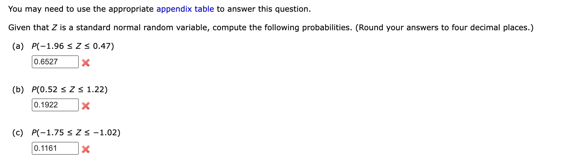 Solved TABLE 1 CUMULATIVE PROBABILITIES FOR THE STANDARD | Chegg.com