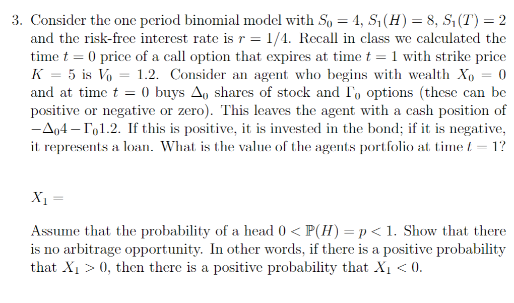 3. Consider the one period binomial model with Soー4. | Chegg.com