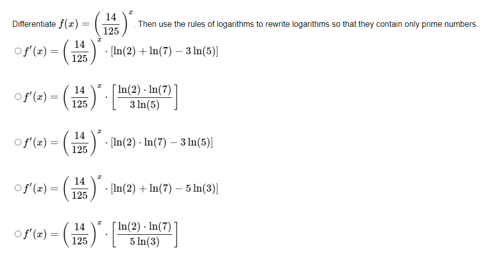 Solved Differentiate f(x)=(12514)x. Then use the rules of | Chegg.com