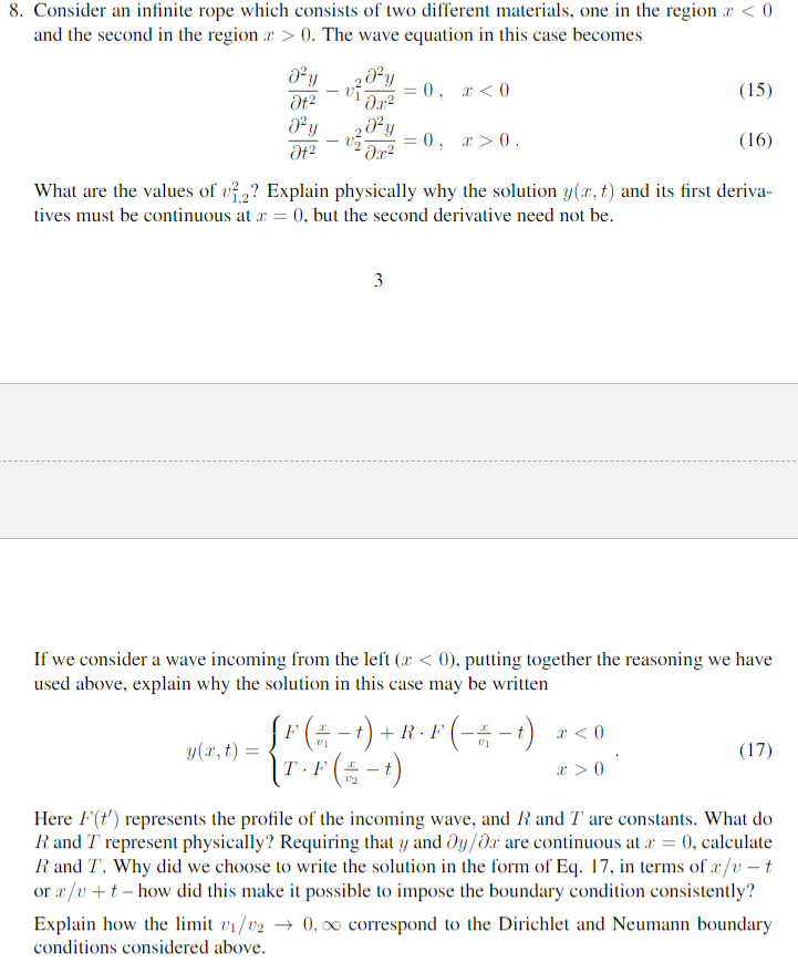 8. Consider an infinite rope which consists of two | Chegg.com