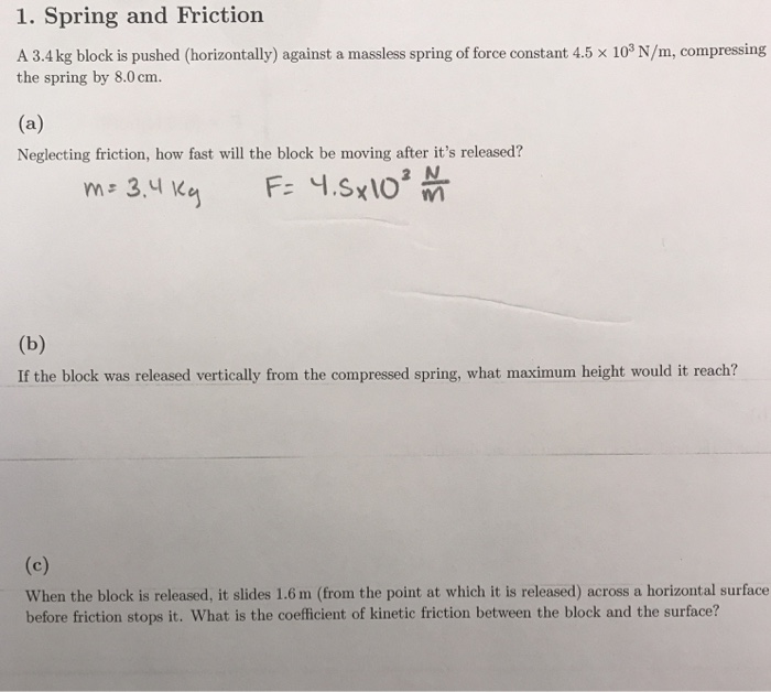 Solved 1. Spring and Friction A 3.4kg block is pushed | Chegg.com