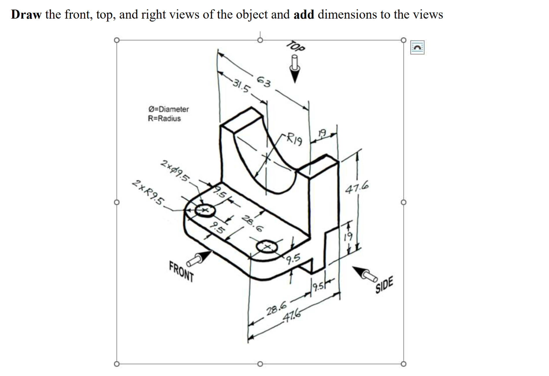 Solved Draw the front, top, and right views of the object | Chegg.com