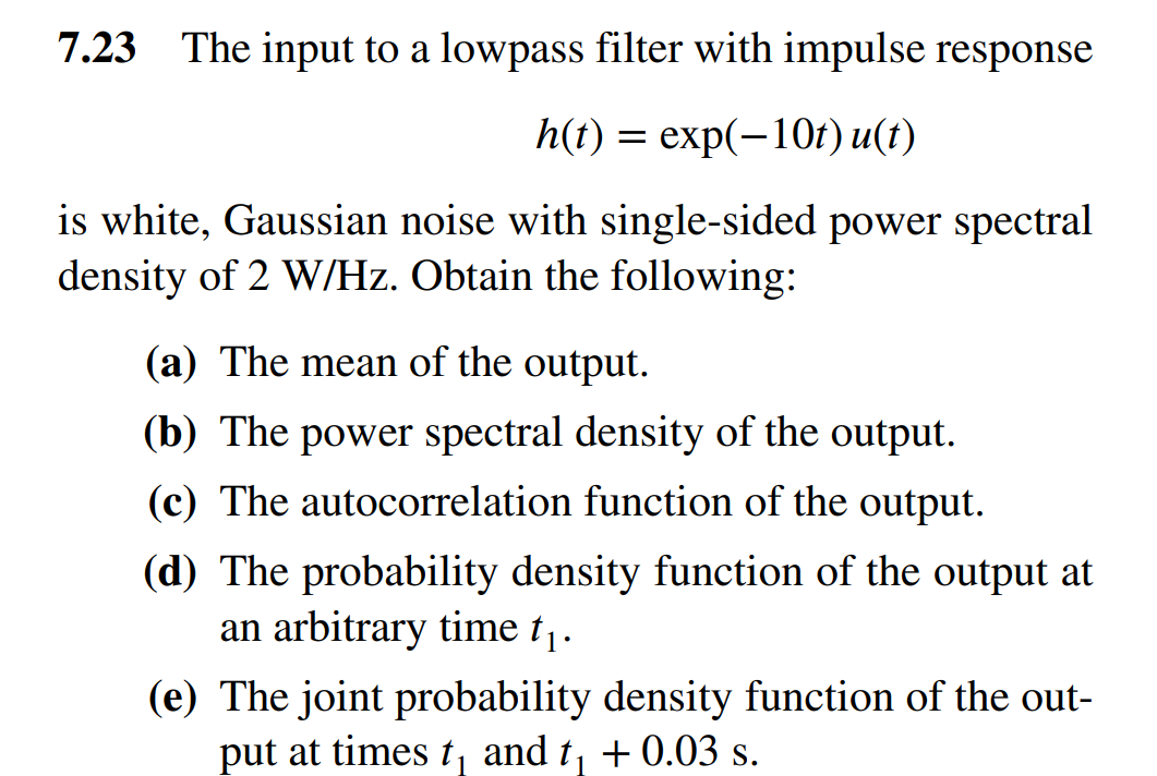 Solved 7.23 The input to a lowpass filter with impulse | Chegg.com