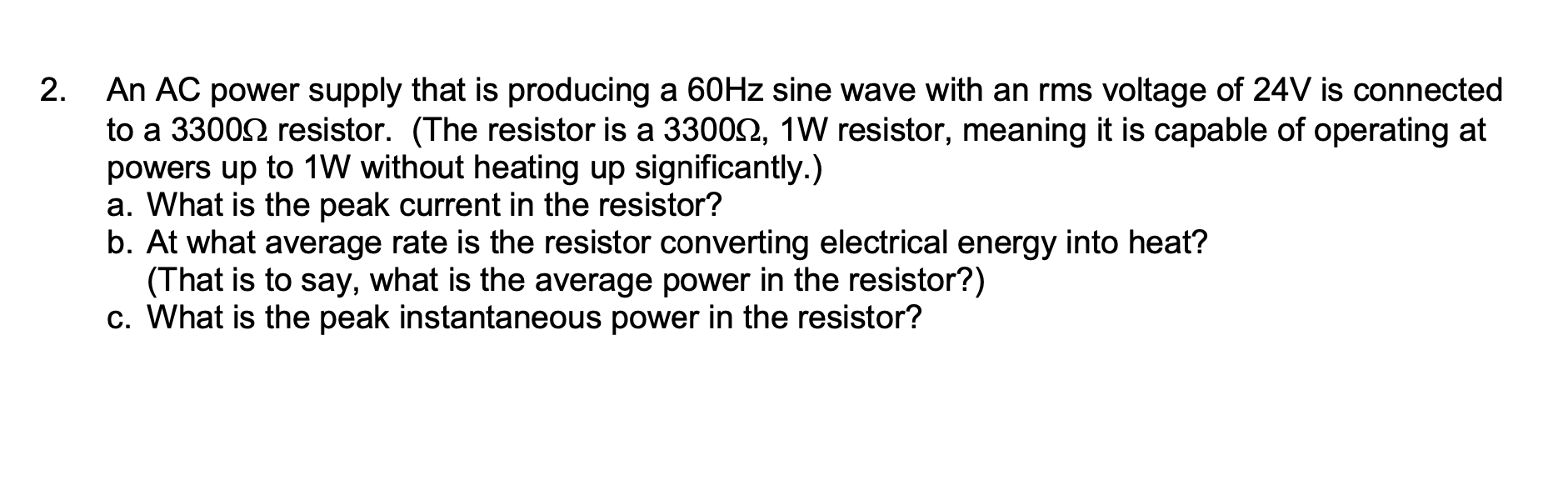 Solved An AC power supply that is producing a 60 Hz sine | Chegg.com