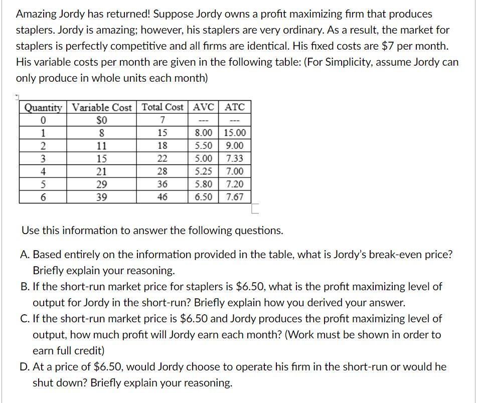 Solved Amazing Jordy has returned! Suppose Jordy owns a | Chegg.com